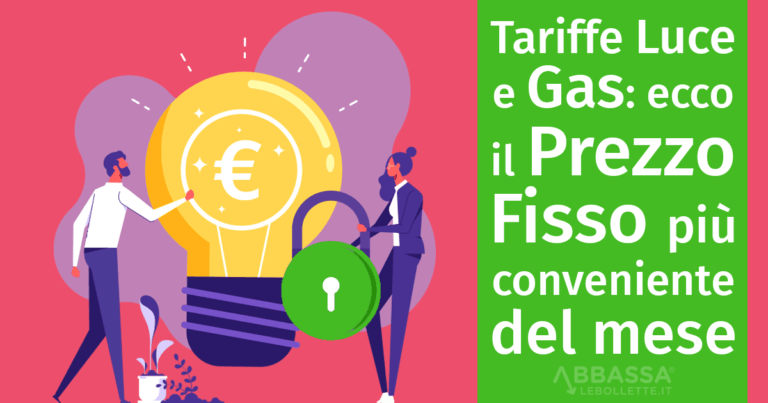 Offerte Luce e Gas: le Migliori Tariffe del Mercato Libero | Abbassalebollette.it